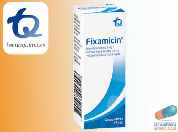 GOTAS OTICAS FIXAMICIN FCO X 15 ML